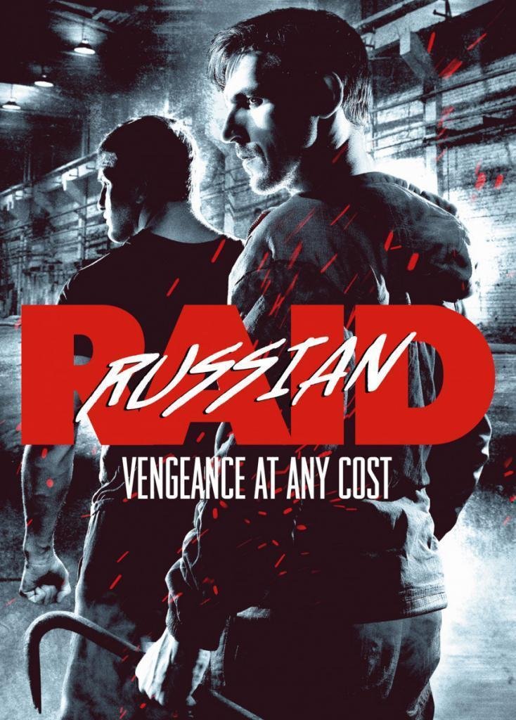 RUSSIAN RAID Review: An Action Classic Gets Reinvented For A Whole New ...