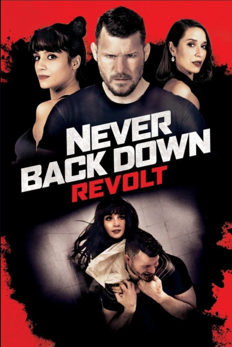 NEVER BACK DOWN: REVOLT Trailer Lands Ahead Of November Release From ...